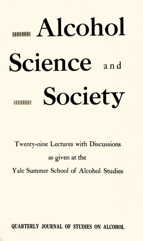 Treasure of the Month: The First Summer School of Alcohol Studies ...