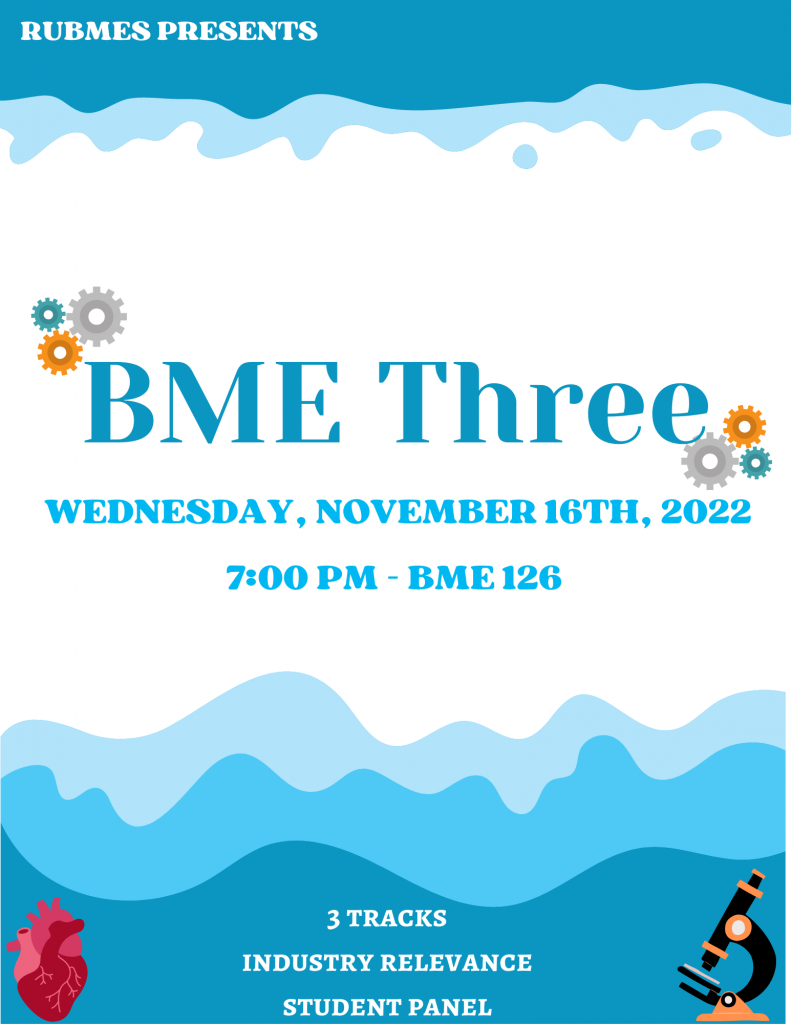 BME Three – Biomedical Engineering Society