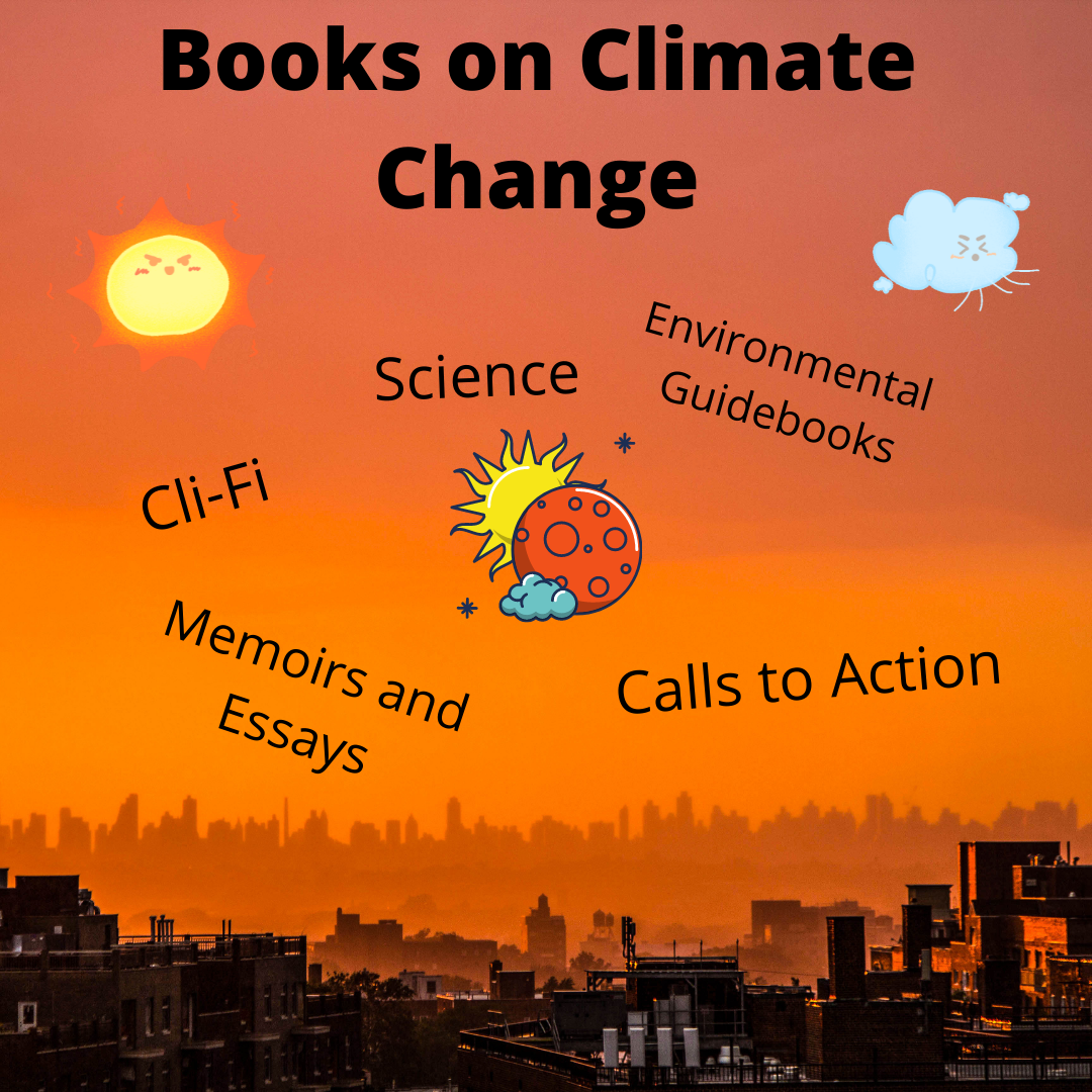 Reading About Climate Change – Books We Read