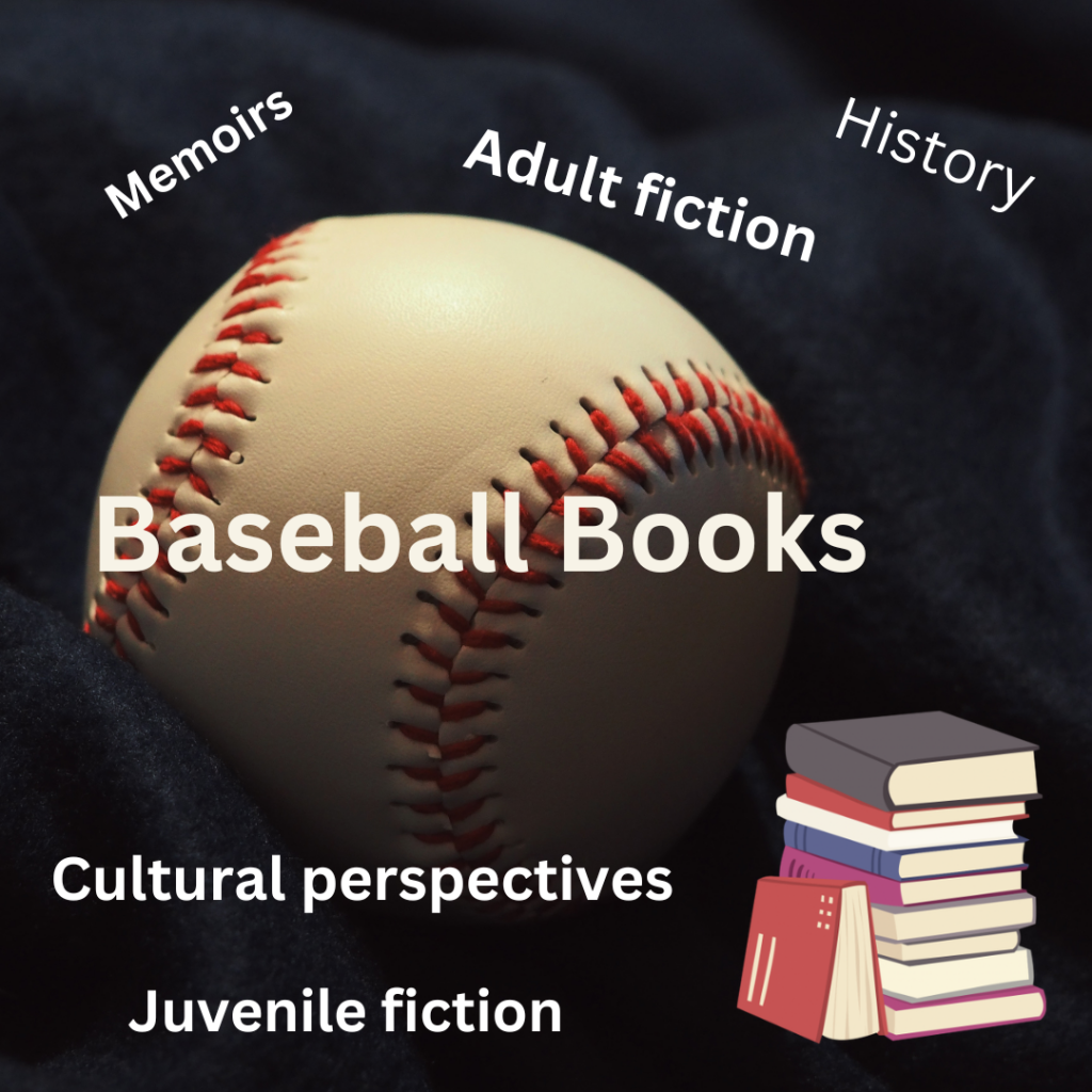 The World of Baseball Books: Digging Deep into The National Pastime ...
