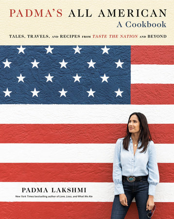 Reading Cookbooks: Padma’s All American - Books We Read