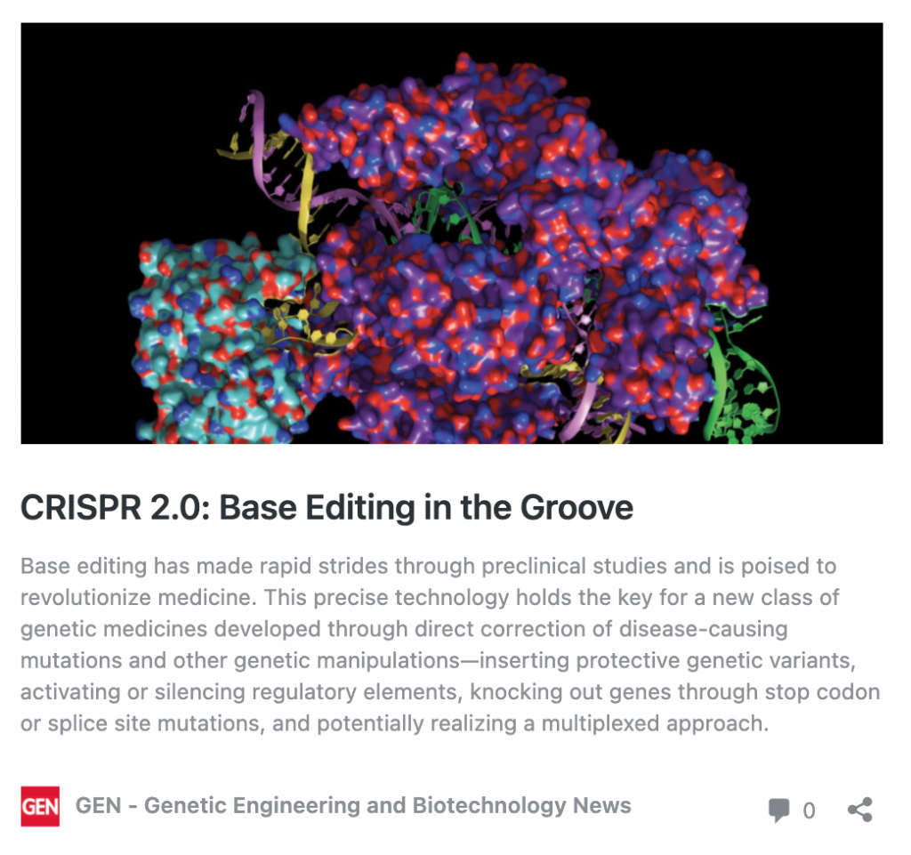 Our Genome Editing Platform is Highlighted in “CRISPR 2.0: Base Editing ...
