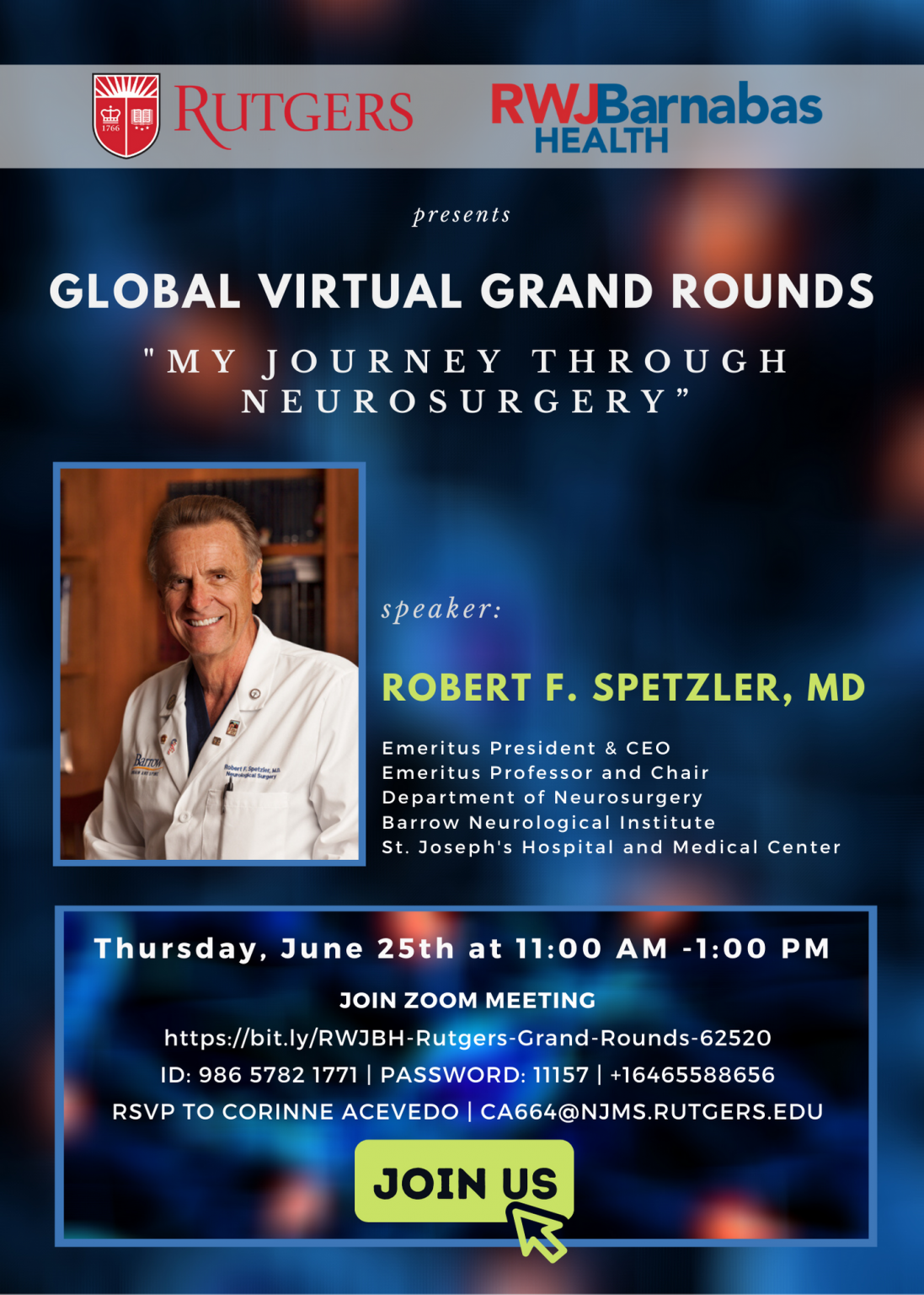 Global Virtual Grand Rounds: Dr. Robert F. Spetzler - Neurological Surgery