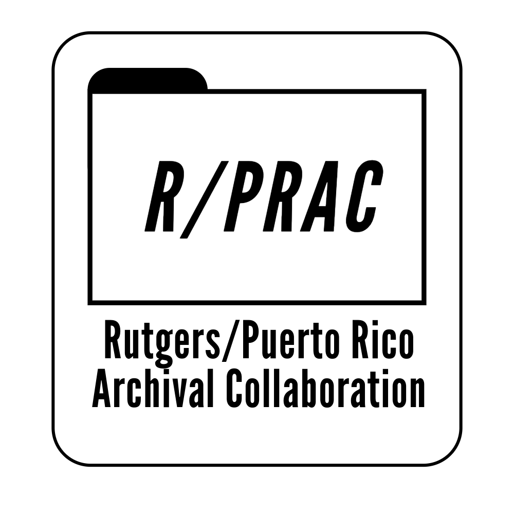 Summer Interns 2025 – The Rutgers Puerto Rico Archival Collaboration (PRAC)