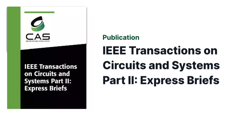 New Role as Senior Associate Editor – IEEE TCAS-II – The Swarm Intelligence Lab
